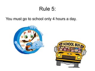 School rules. | ODP