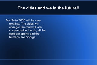 The Future | ODP | Physics | Science