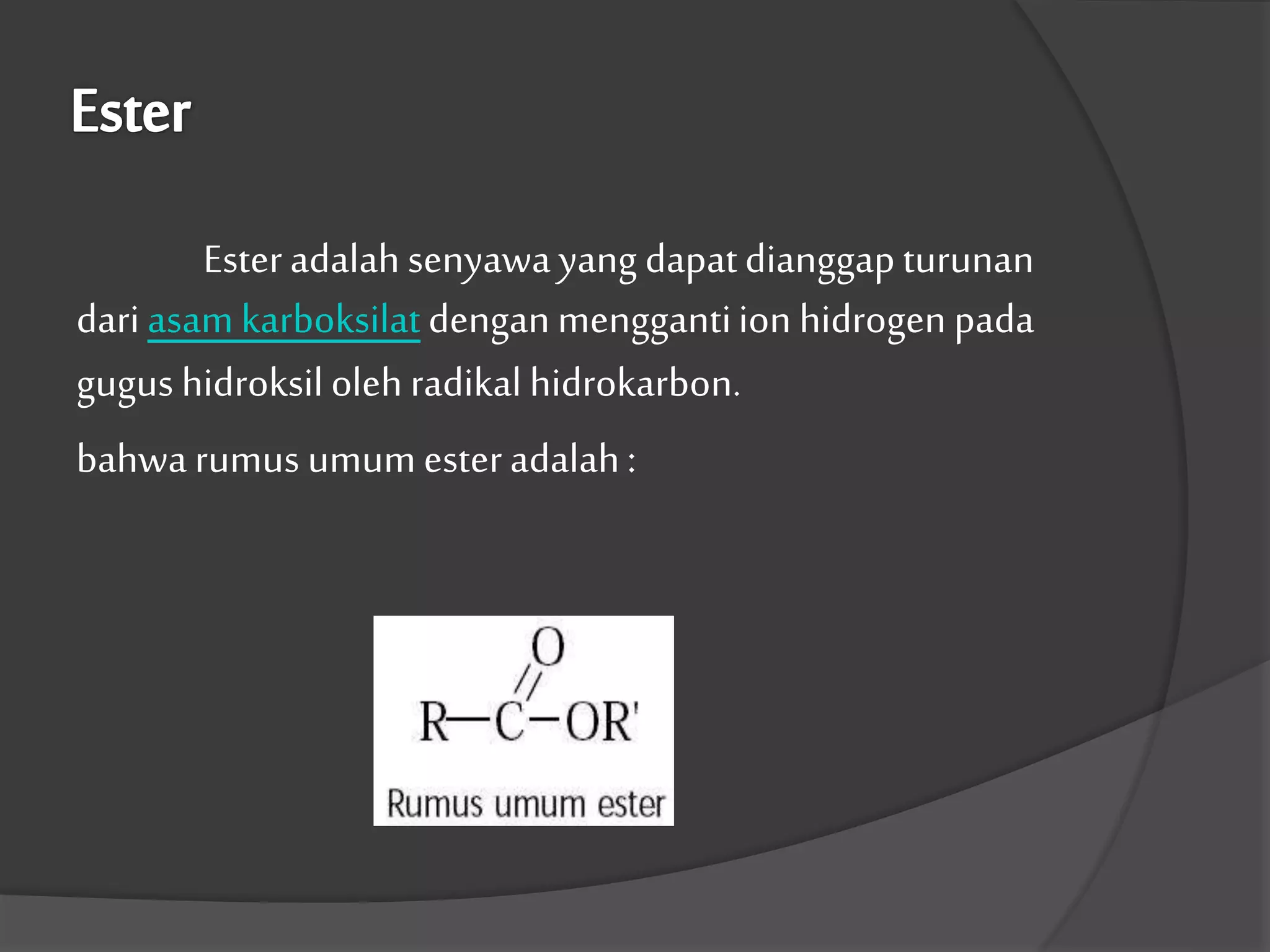 Senyawa ester | PPTX