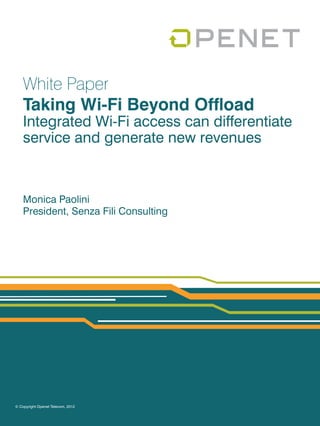 Taking Wi-Fi Beyond Offload | PDF