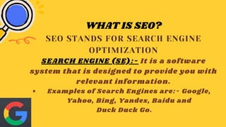 SEO Stand for SEARCH ENGINE OPTIMIZATION | PPT