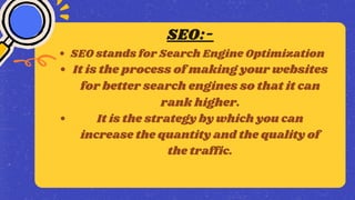 SEO Stand for SEARCH ENGINE OPTIMIZATION | PPT