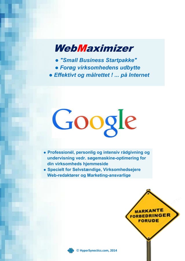 Undervisning, kursus og rådgivning vedr. søgemaskine-optimering (SEO) for virksomhedens ...