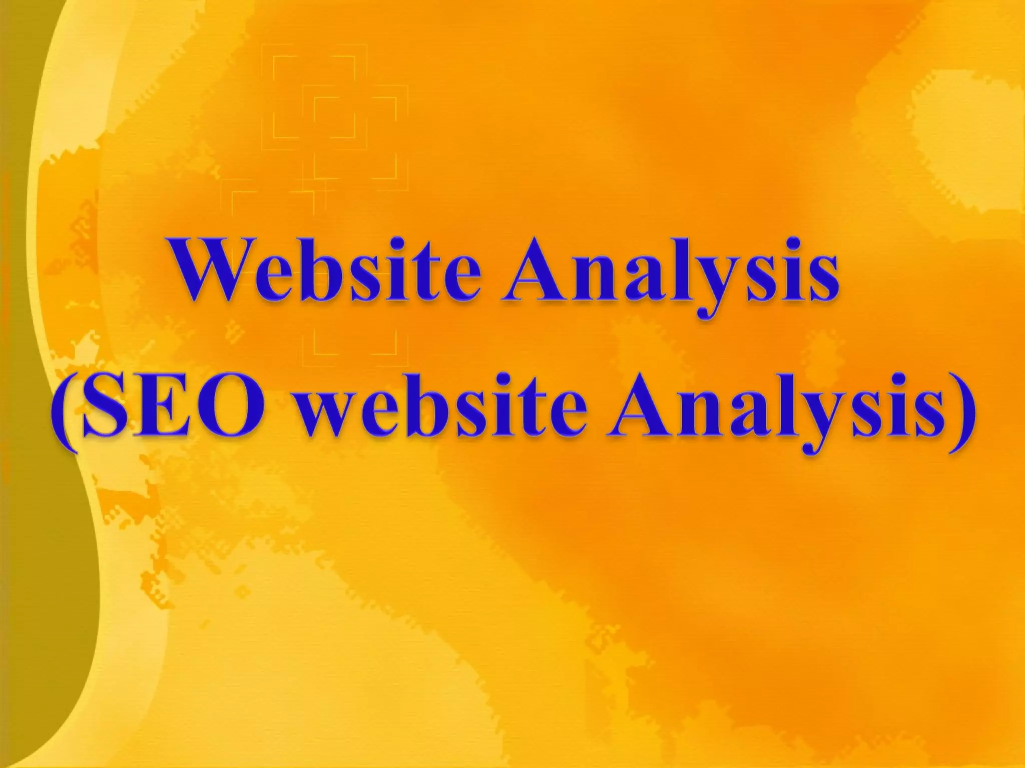 SEO website Analysis | PPT