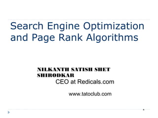 Seo and page rank algorithm | PPT | Search | Internet