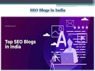 SEO Blogs in India | PPT