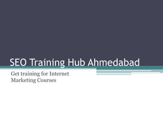 Seo course ahmedabad | PPTX