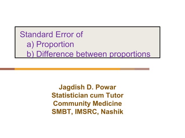 Standard Error of Proportion & Two Proportions | PPTX