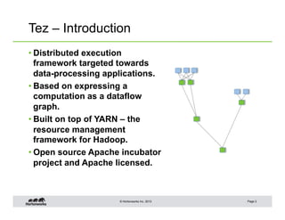 Apache Tez : Accelerating Hadoop Query Processing | PDF