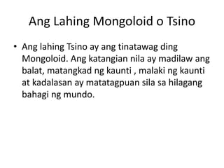 Ang Lahi ng Tao-Grade 5 K-12 (HEKASI) | PPTX