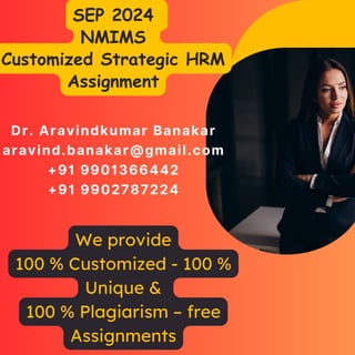 SEP 2024 NMIMS Customized Strategic HRM Assignment.pdf