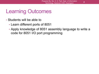SE PAI Unit 5_IO programming in 8051 | PPT