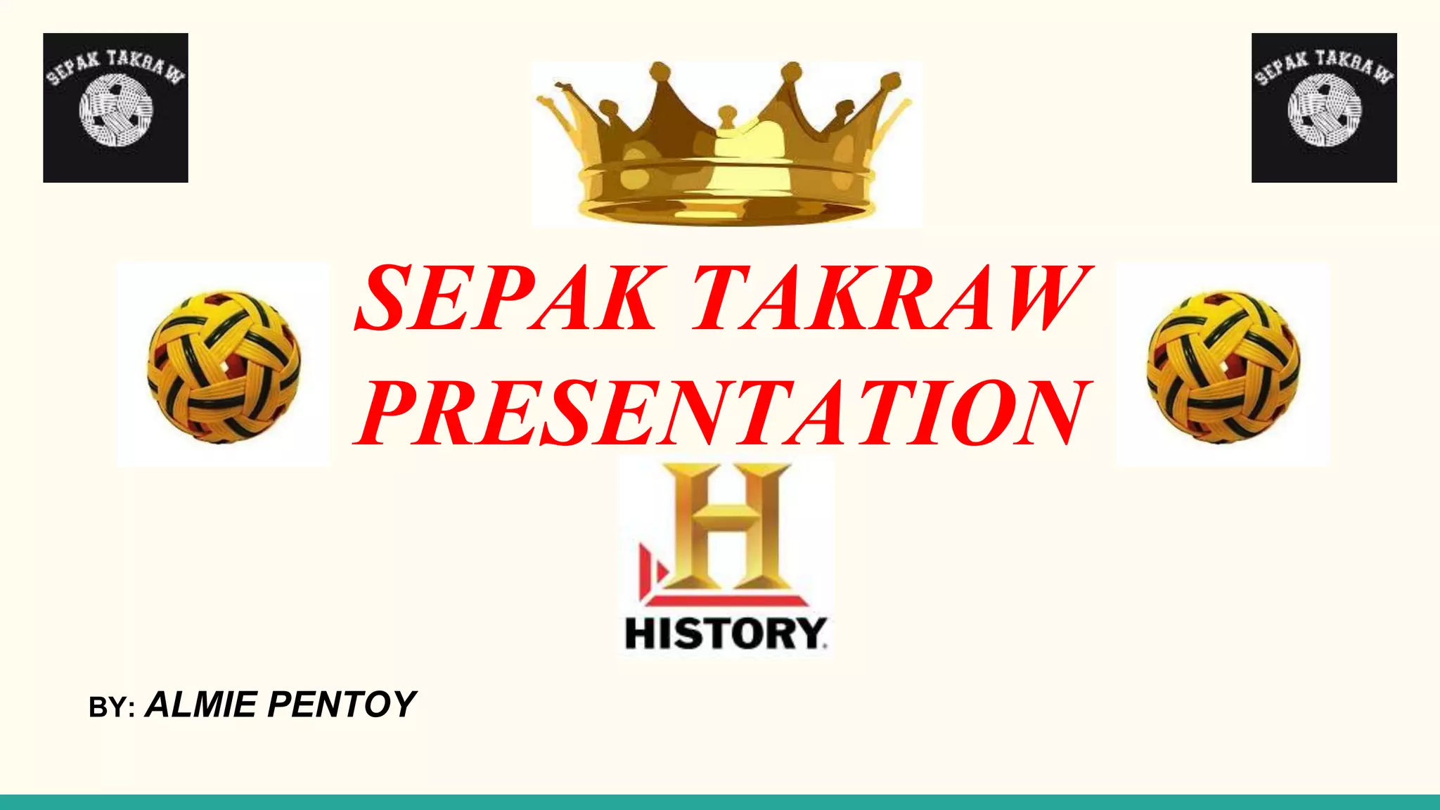 Sepak takraw presentation | PPTX