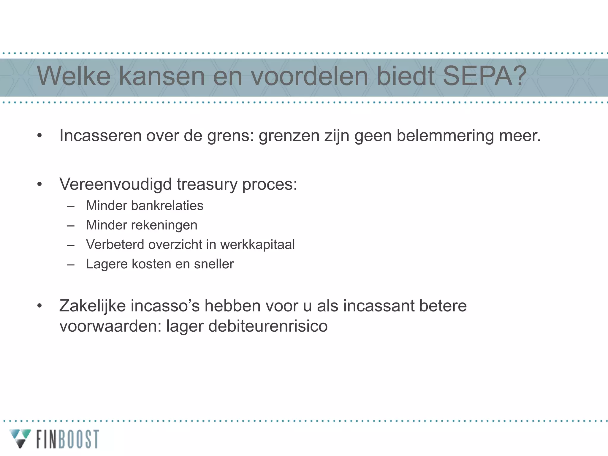 SEPA IBAN in bedrijf met FinBoost | PPTX | Business | Business and Finance