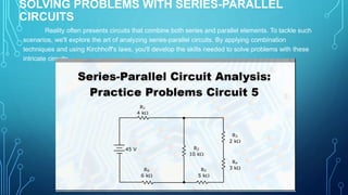 series paralle combination of cirucuits with diagram | PPT