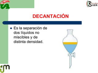Separación de mezclas fisicas | PPTX