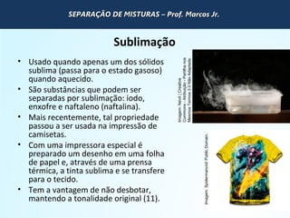 Separação de misturas | PPT