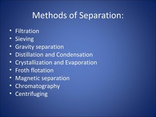 SEPARATING MIXTURES | PPT