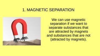Separating mixtures | PPT