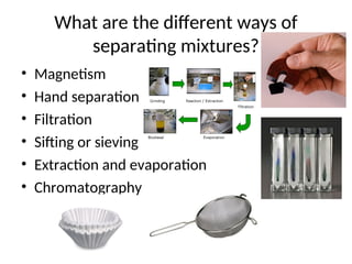 separatingmixturesgrade 7-210906015127.ppt