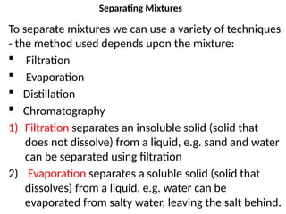 DIFFERENT METHODS OF Separating Mixtures.pptx