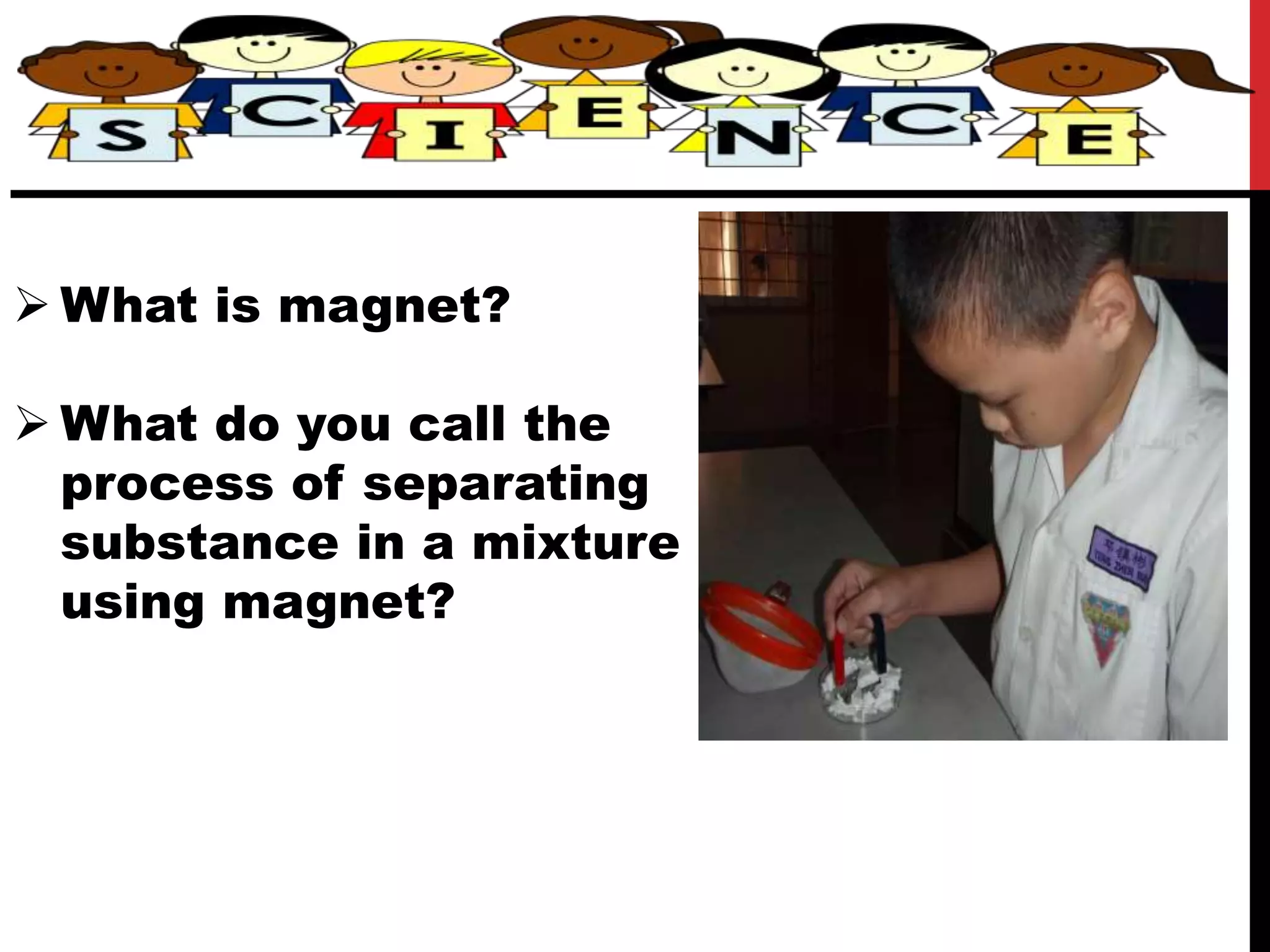 Separating Mixtures 2.pptx | Physics | Science