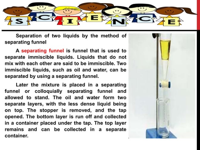 Separating Mixtures 2.pptx | Physics | Science