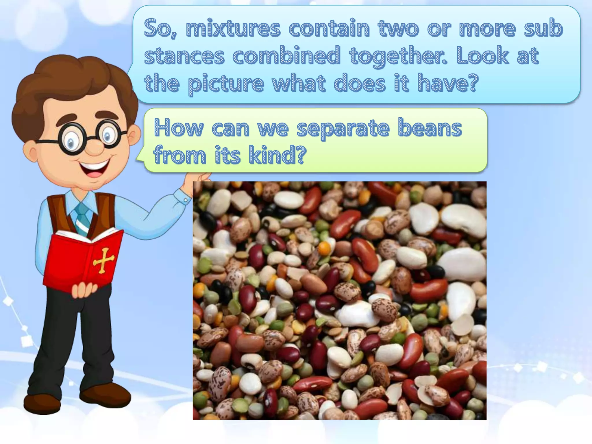 Separating Mixtures Handpicking | PPTX