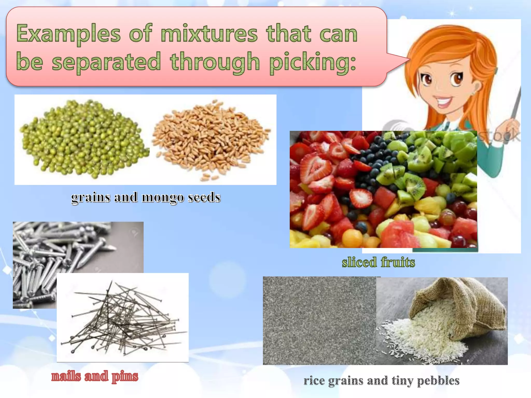 Separating Mixtures Handpicking | PPTX