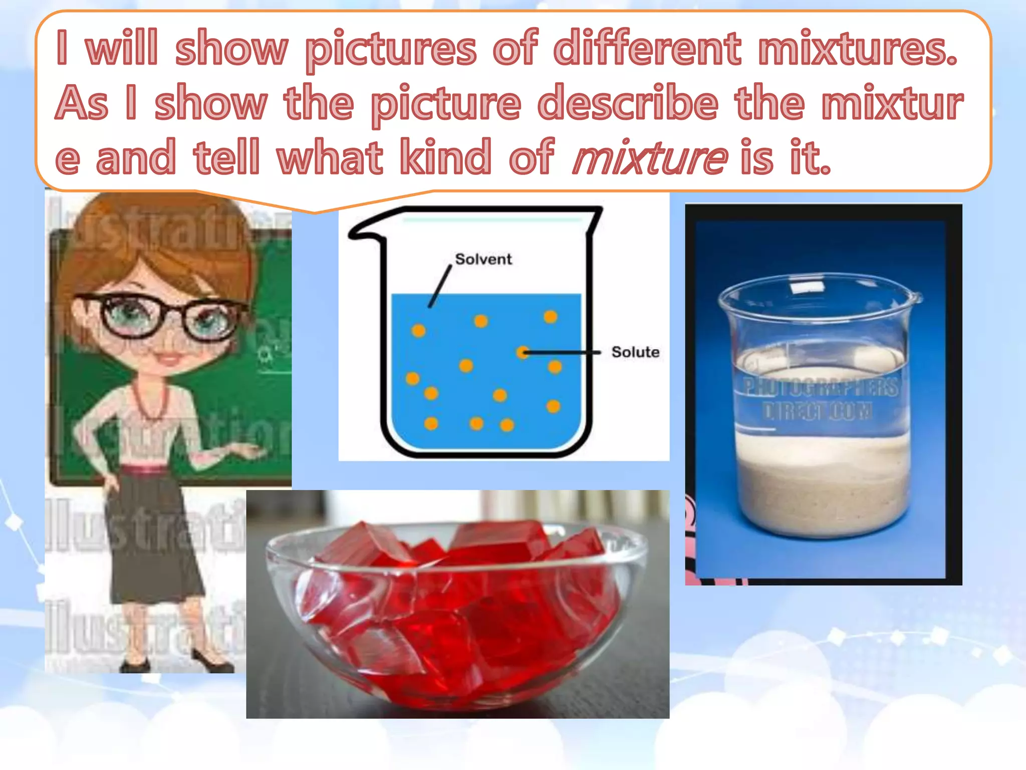 Separating Mixtures Handpicking | PPTX