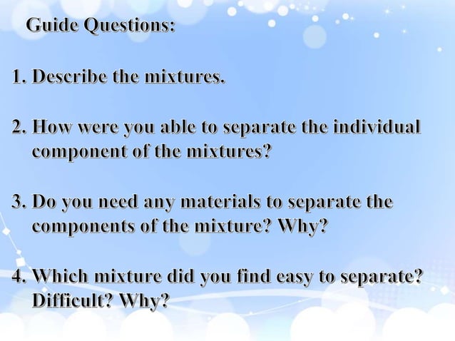 Separating Mixtures Handpicking | PPTX | Chemistry | Science