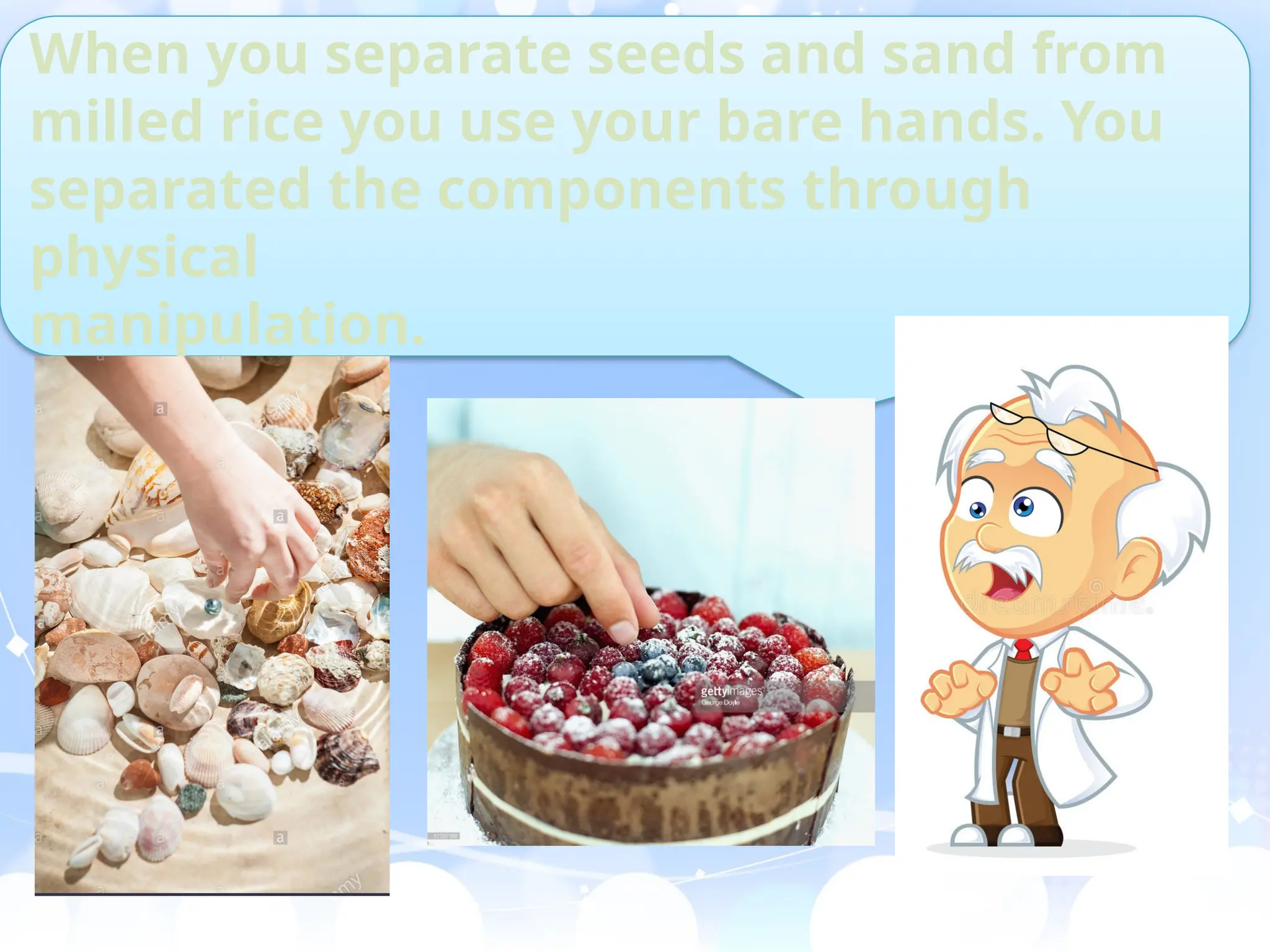 Separating Mixtures Handpicking.ppt Grade 6 | PPTX