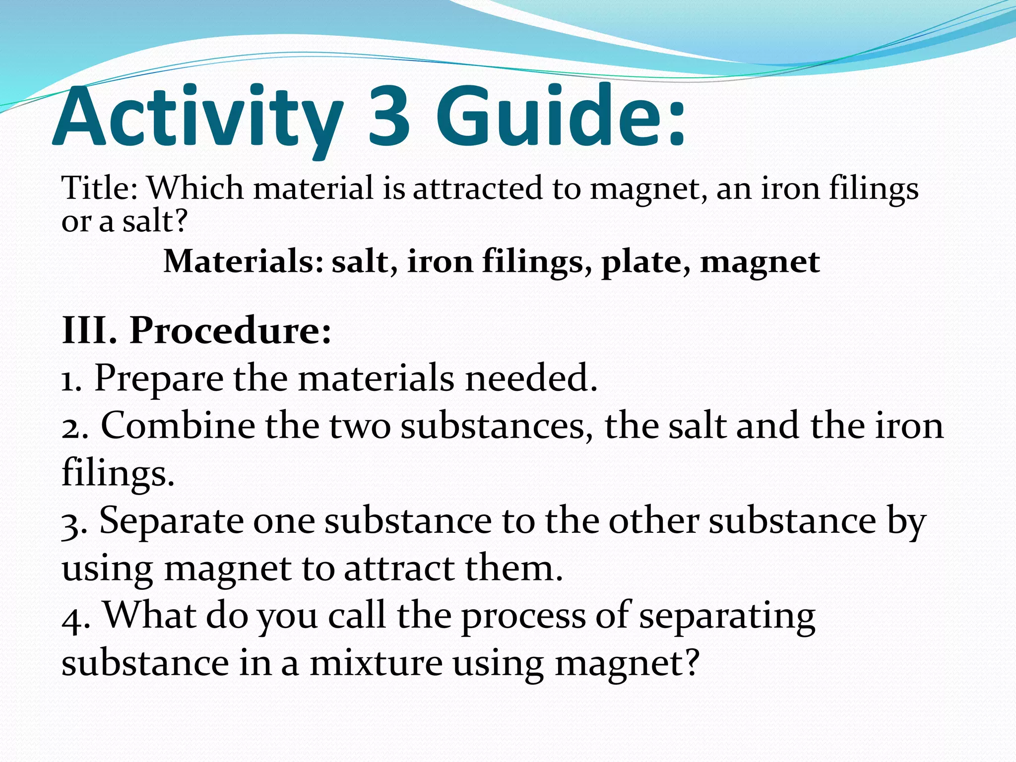 Separating mixtures using magnets | PPTX