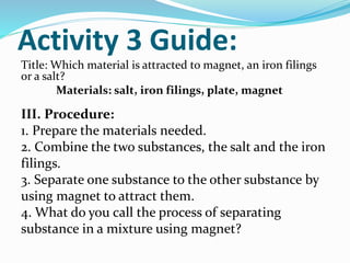 Separating mixtures using magnets | PPTX