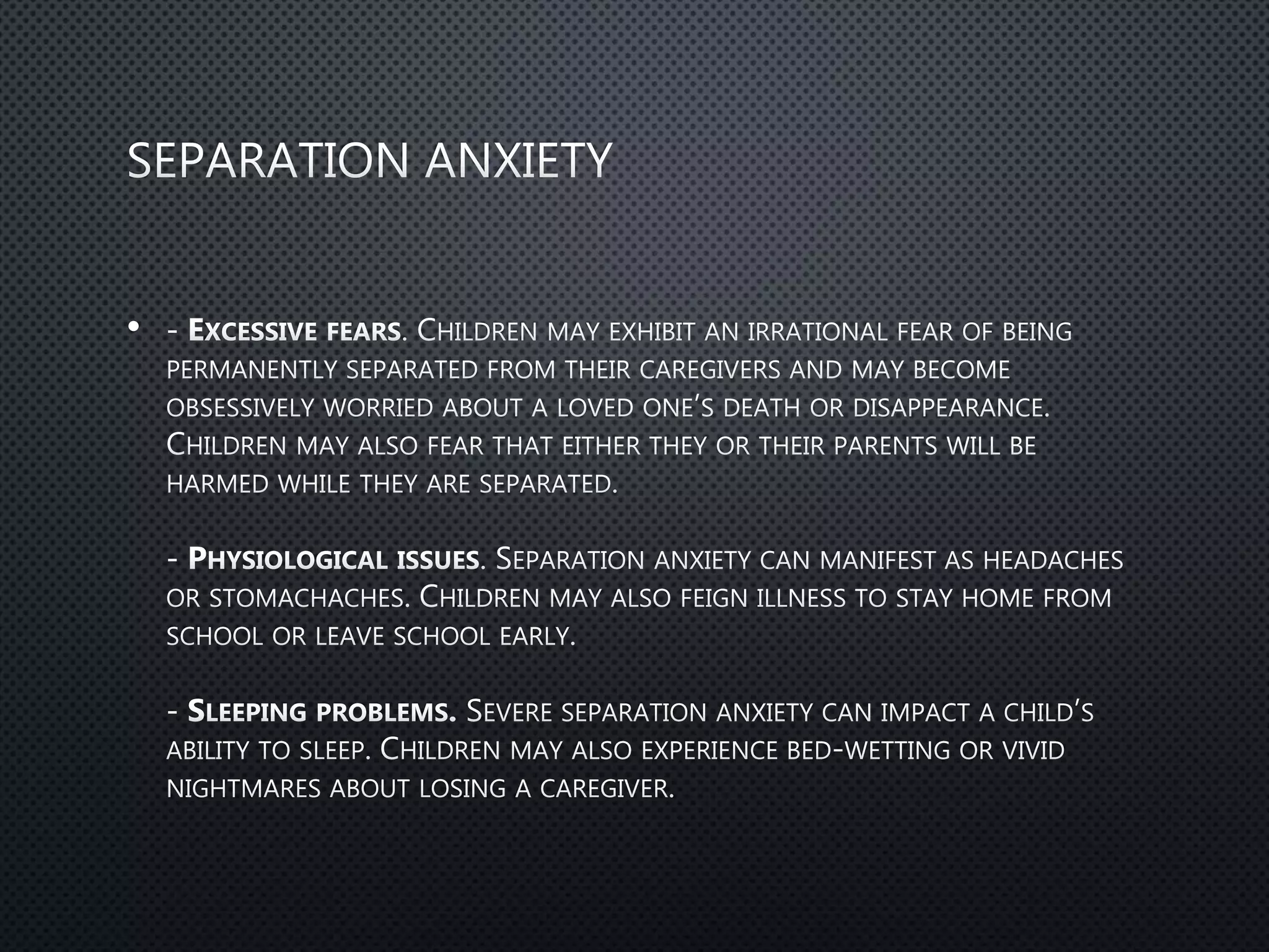 Signs of Separation Anxiety in Children | PPT