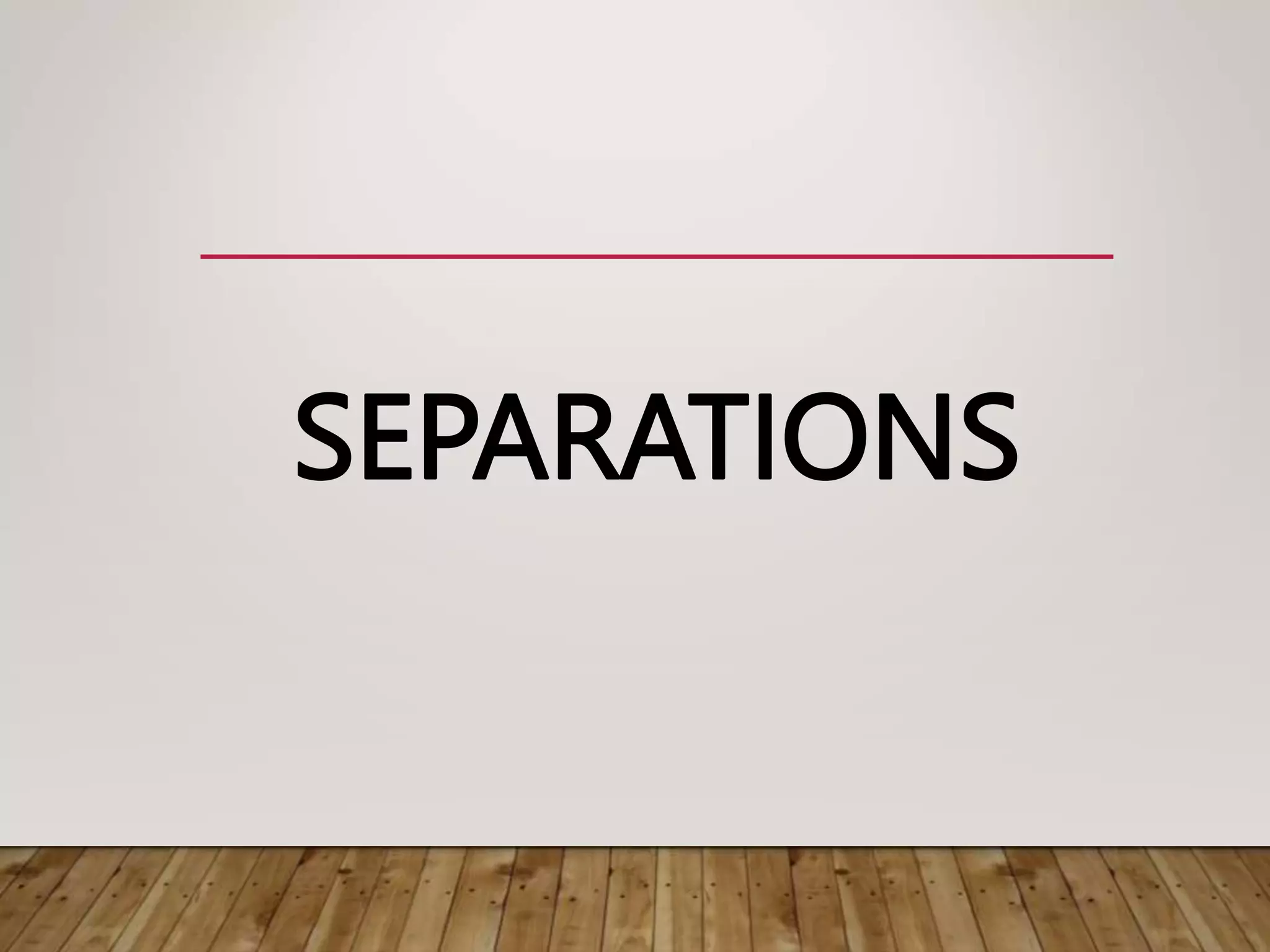 Separation ch-4.ppt
