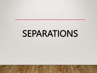 Separation ch-4.ppt