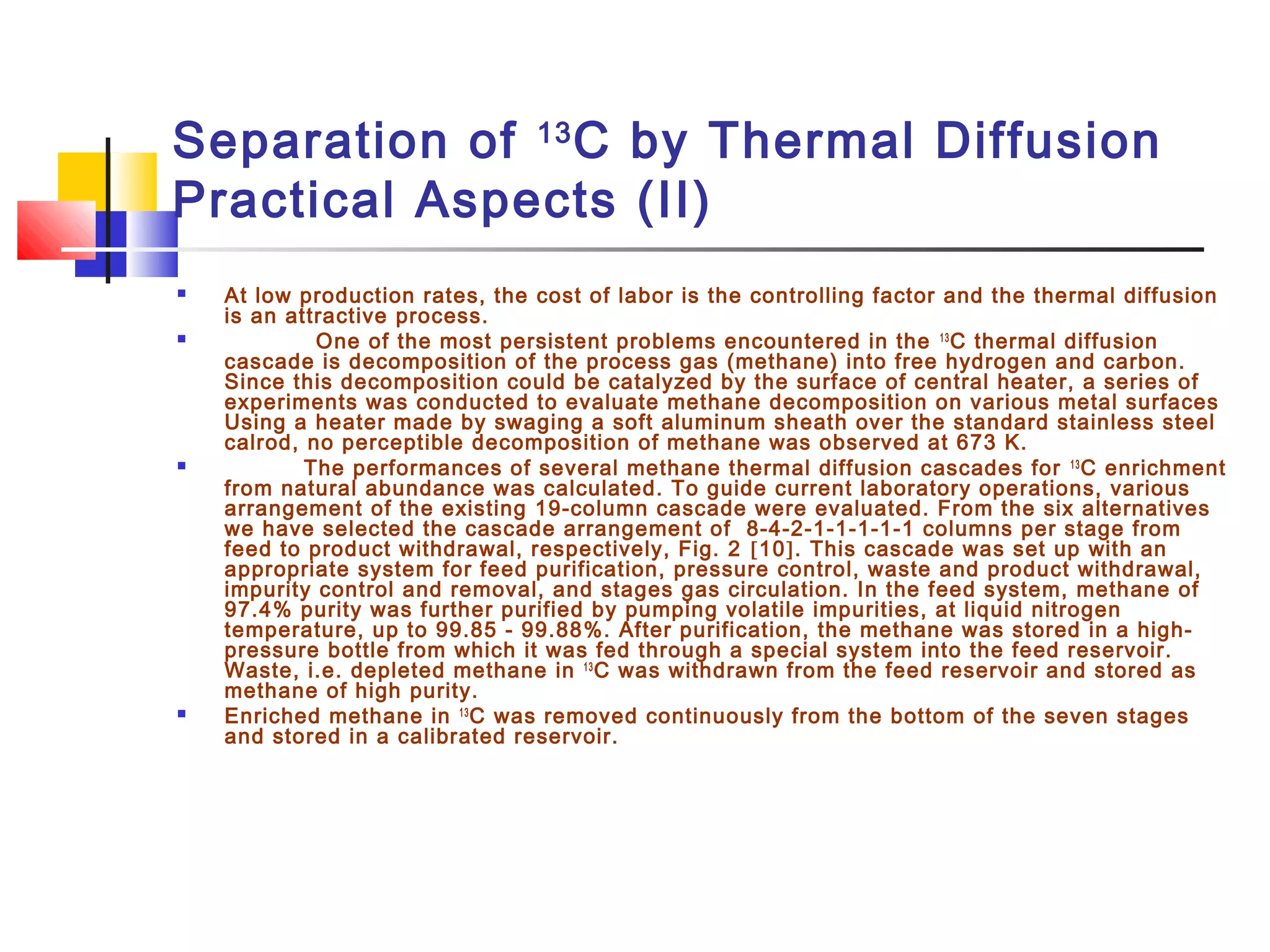 Separation of carbon 13 by thermal diffusion | PPT