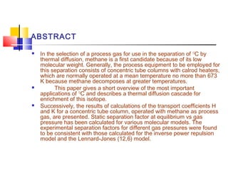 Separation of carbon 13 by thermal diffusion | PPT