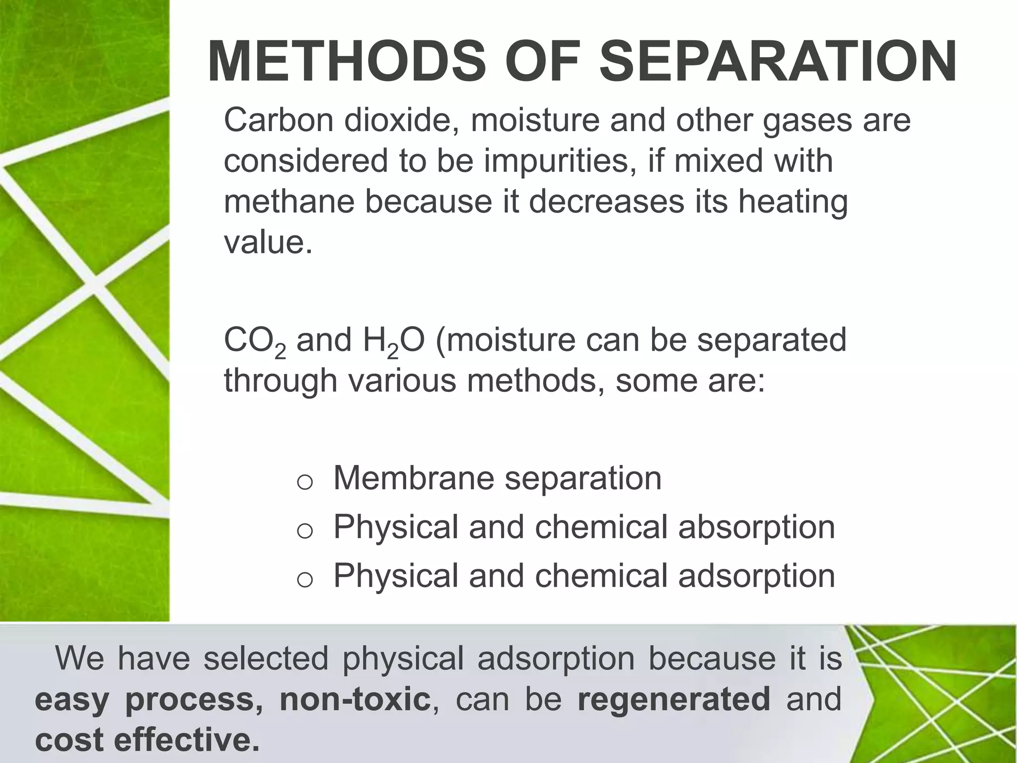 Separation of CO2 and Moisture from biogas by Adsorption method | PPTX