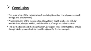 Separation of Cytoskeleton from Living Tissue.pptx