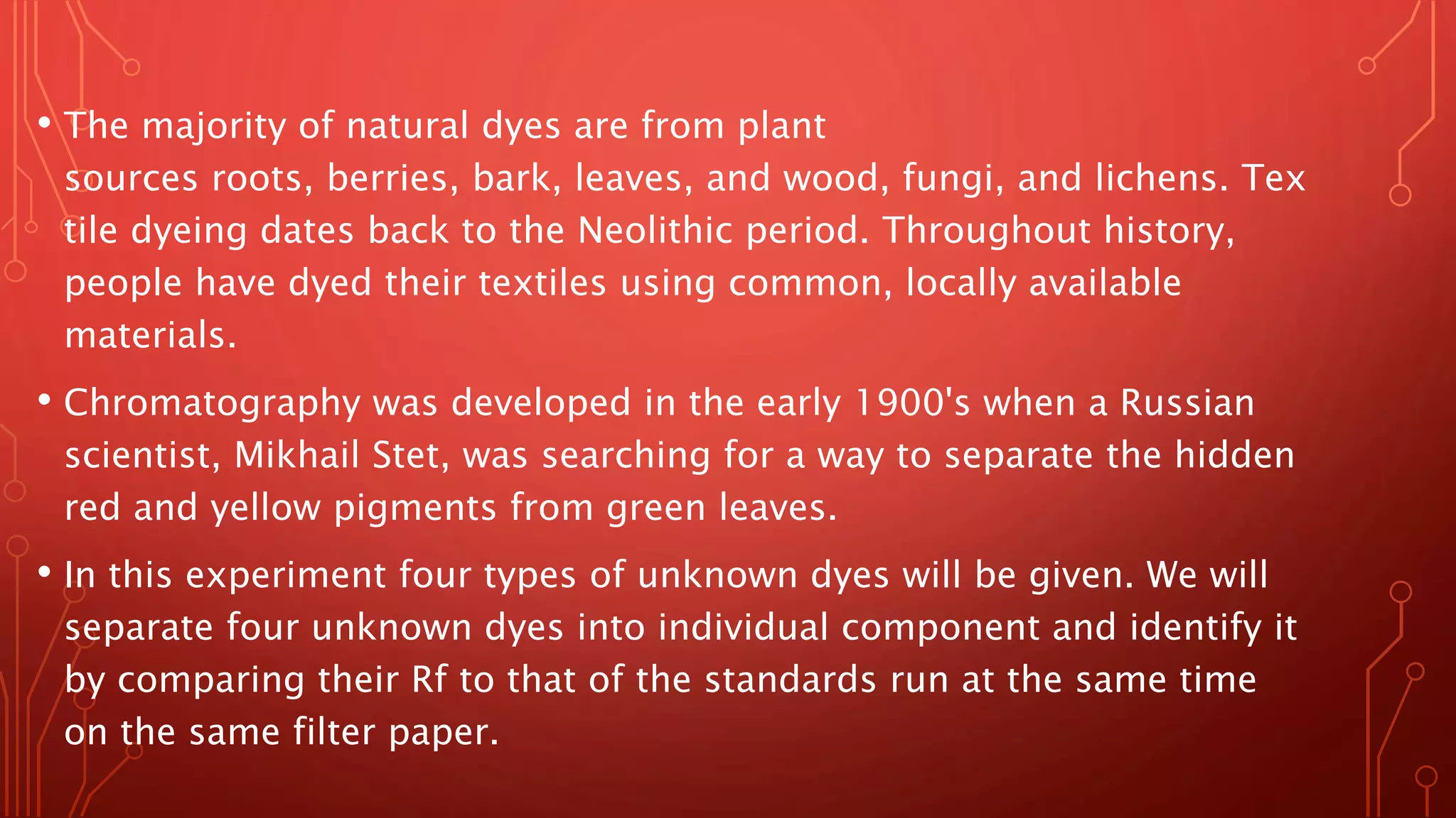 Separation of dyes by paper chromatography | PPTX