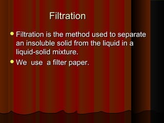 Separation of mixture (ramlan) | PPT