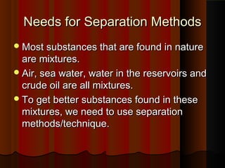 Separation of mixture (ramlan) | PPT