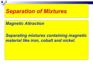 Separationofmixtures 100825041637-phpapp01 | PPT
