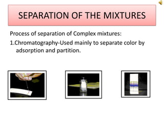 Separation of mixtures | PPTX