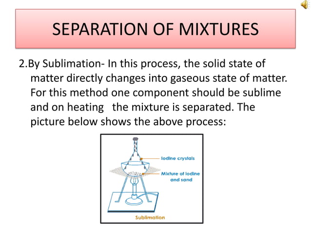 Separation of mixtures | PPT