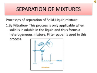 Separation of mixtures | PPTX