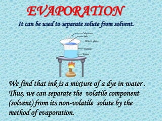 Separation of mixtures | PPTX | Chemistry | Science