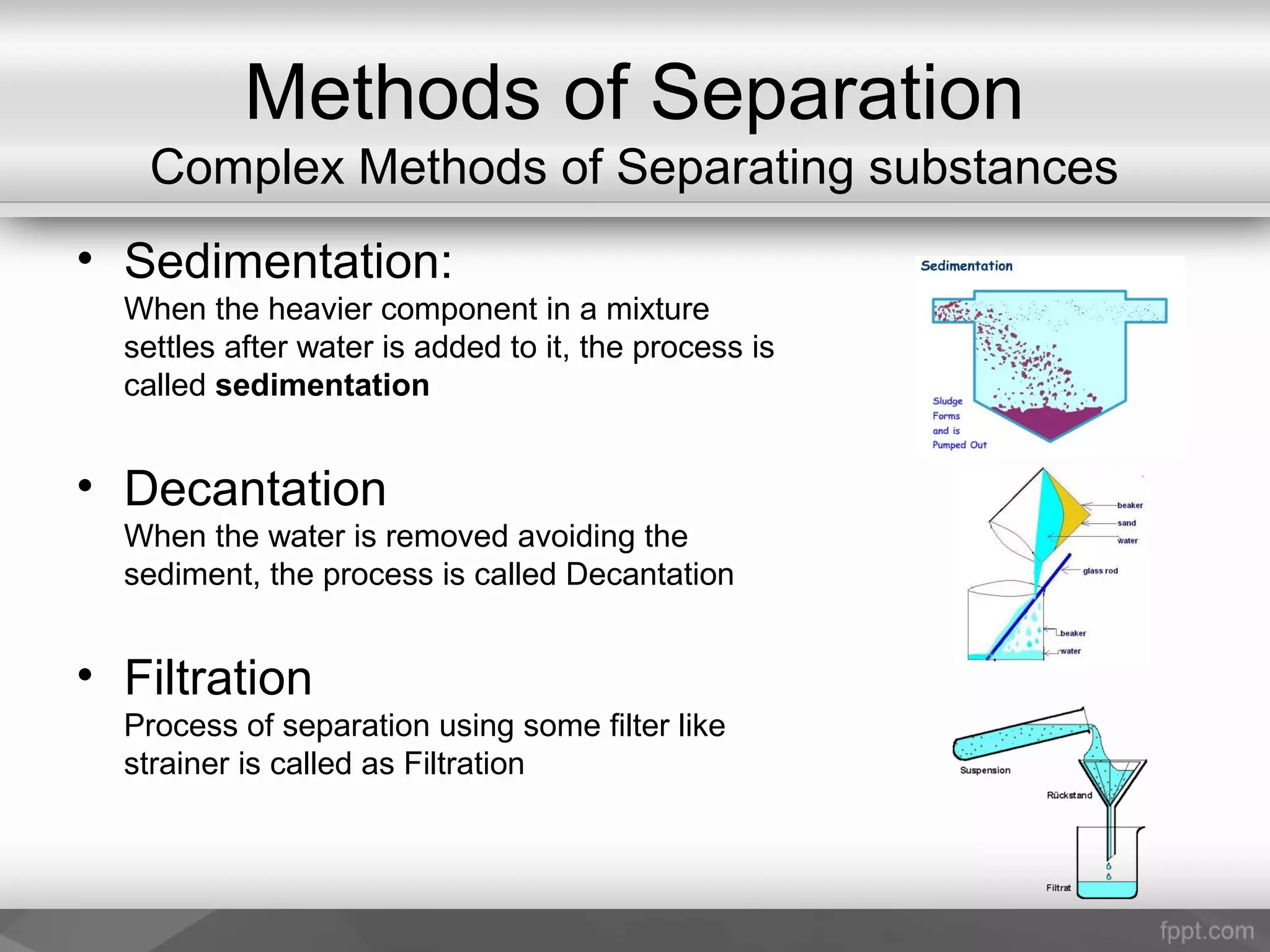 Separation of mixtures | PPT | Chemistry | Science